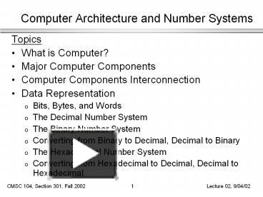 PPT – Computer Architecture and Number Systems PowerPoint presentation ...