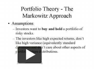Portfolio Theory The Markowitz Approach presentation | free to view
