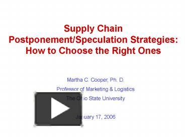 PPT – Supply Chain PostponementSpeculation Strategies: How to Choose ...