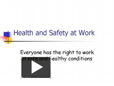 PPT – Health and Safety at Work PowerPoint presentation | free to ...