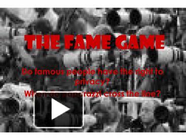 PPT – The Fame Game PowerPoint presentation | free to view - id: 1de36 ...