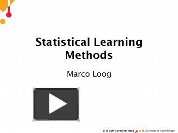 PPT – Statistical Learning Methods PowerPoint presentation | free to ...