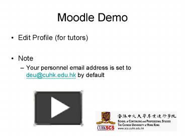 PPT – Moodle Demo PowerPoint presentation | free to view - id: 1de950-ZDc1Z