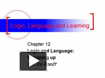 Logic, Language and Learning presentation | free to view