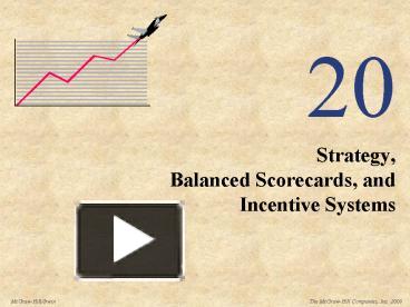 Strategy, Balanced Scorecards, and Incentive Systems presentation ...