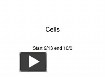 Cells presentation | free to view
