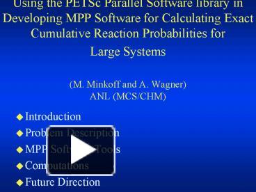PPT – Using the PETSc Parallel Software library in Developing MPP ...