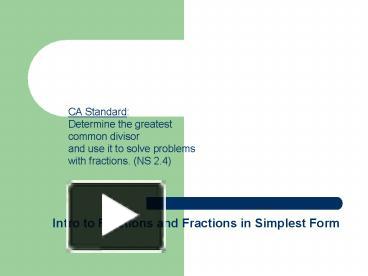PPT – Intro to Fractions and Fractions in Simplest Form PowerPoint ...
