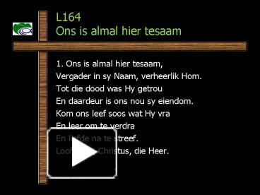 1' Ons is almal hier tesaam, presentation | free to view