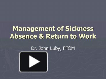 Management of Sickness Absence presentation | free to view