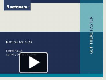 PPT – Natural for AJAX PowerPoint presentation | free to view - id ...