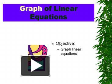 PPT – Graph of Linear Equations PowerPoint presentation | free to view ...