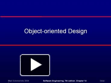 PPT – Object-oriented Design PowerPoint presentation | free to download ...
