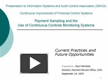 PPT – Presentation to Information Systems and Audit Control Association ...