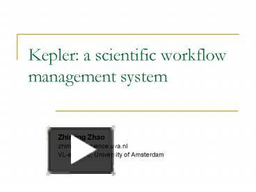 Kepler: a scientific workflow management system presentation | free to ...