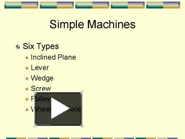 PPT – Simple Machines PowerPoint presentation | free to view - id ...