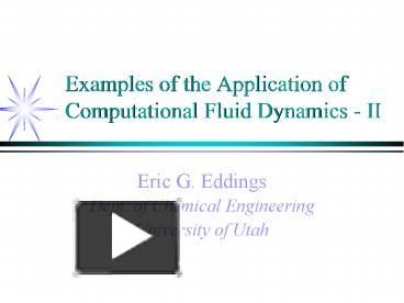 PPT – Examples of the Application of Computational Fluid Dynamics II ...