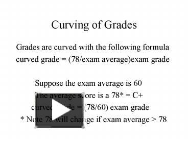 PPT – Curving of Grades PowerPoint presentation | free to view - id ...