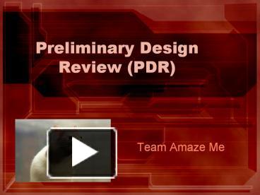 PPT – Preliminary%20Design%20Review%20(PDR) PowerPoint presentation ...