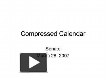 PPT – Compressed Calendar PowerPoint presentation | free to download ...