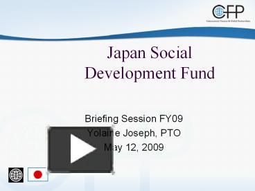 Japan Social Development Fund presentation | free to view