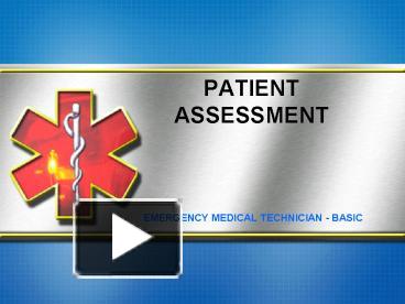 PATIENT ASSESSMENT presentation | free to view
