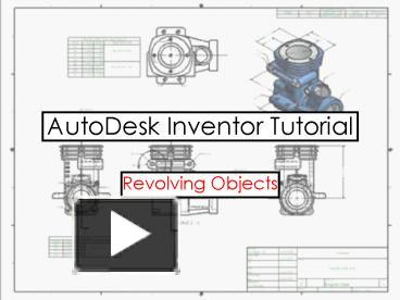 AutoDesk Inventor Tutorial presentation | free to view