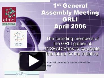 PPT – 1st General Assembly Meeting GRLI April 2006 PowerPoint ...