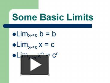Some Basic Limits Presentation Free To View