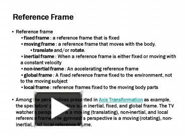 PPT – Reference Frame PowerPoint presentation | free to view - id ...