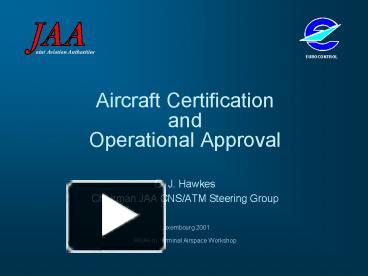 PPT – Aircraft Certification PowerPoint presentation | free to view ...
