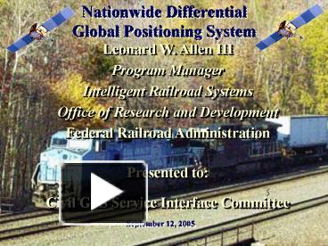 PPT – Nationwide Differential Global Positioning System PowerPoint ...