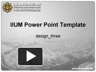 IIUM Power Point Template presentation | free to view