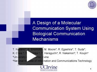 A Design of a Molecular Communication System Using Biological ...