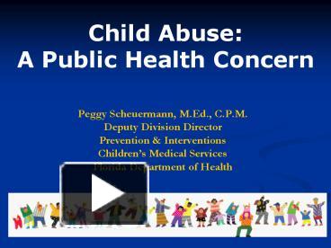 PPT – Child Abuse: A Public Health Concern PowerPoint presentation ...