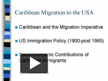 Caribbean Migration to the USA presentation | free to view
