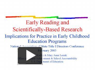 PPT – Early Reading and Scientifically-Based Research PowerPoint ...