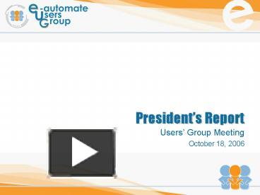 PPT – Presidents Report PowerPoint presentation | free to view - id ...