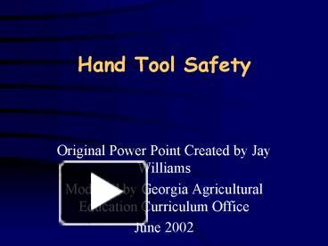 Hand Tool Safety presentation | free to view