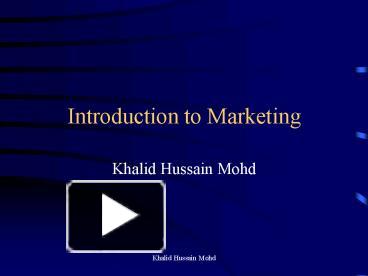 PPT – Introduction to Marketing PowerPoint presentation | free to ...