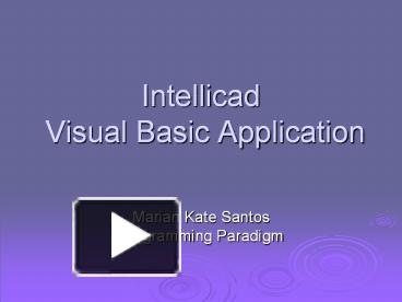 PPT – Intellicad Visual Basic Application PowerPoint presentation ...