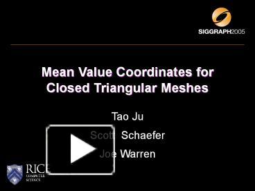 Mean Value Coordinates for Closed Triangular Meshes presentation | free ...