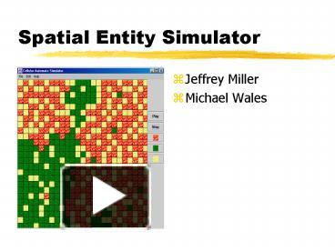 Spatial Entity Simulator presentation | free to download