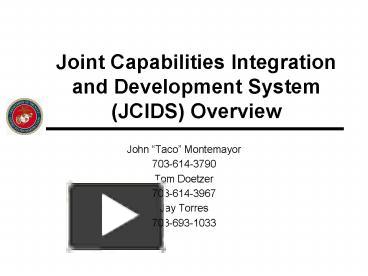 Joint Capabilities Integration and Development System JCIDS Overview ...