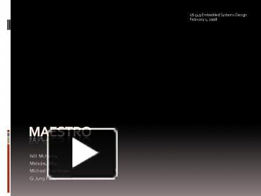 PPT – Maestro PowerPoint presentation | free to download - id: 1e638c-ZDc1Z