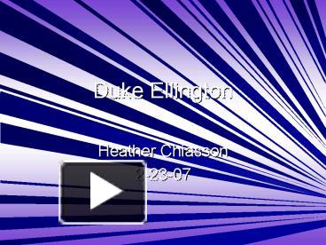 Duke Ellington presentation | free to view