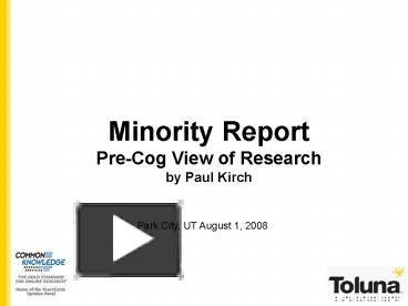 Minority Report PreCog View of Research by Paul Kirch presentation ...