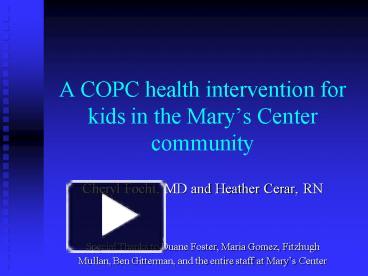 PPT – A COPC health intervention for kids in the Marys Center community ...