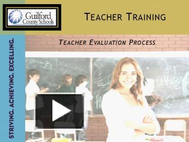 Teacher Evaluation Process presentation | free to view