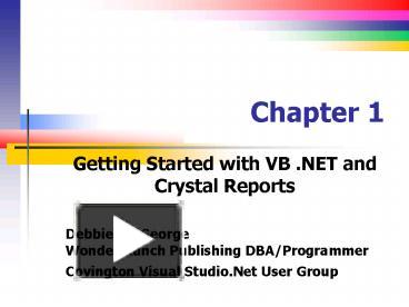 PPT – Getting Started with VB 'NET and Crystal Reports PowerPoint ...